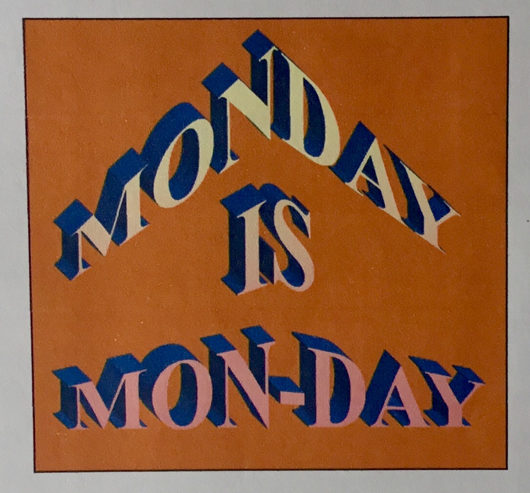 MONDAY IS MON-DAY: HAVE A GOOD ONE – DrJoyFinder